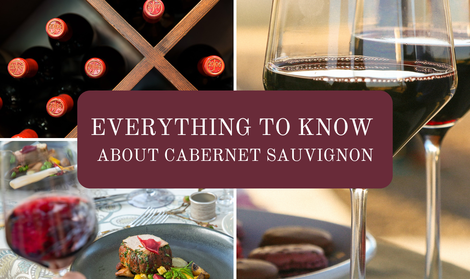 The Most Popular Red Wine: Cabernet Sauvignon Wine